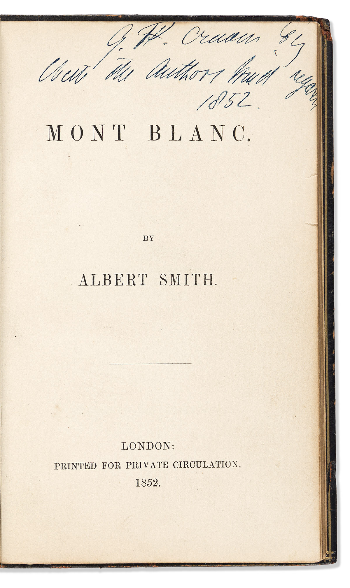 Smith, Albert Richard (1816-1860) Mont Blanc, First Edition, Author's ...