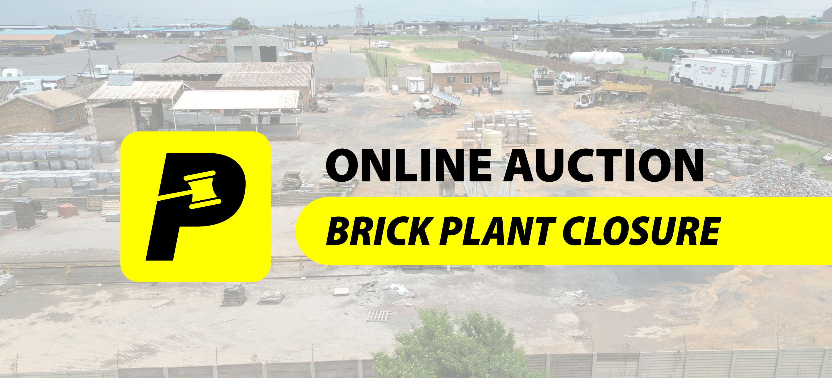 BRICK PLANT CLOSURE - TRUCKS, LOADERS & MORE - ZA | Panabid